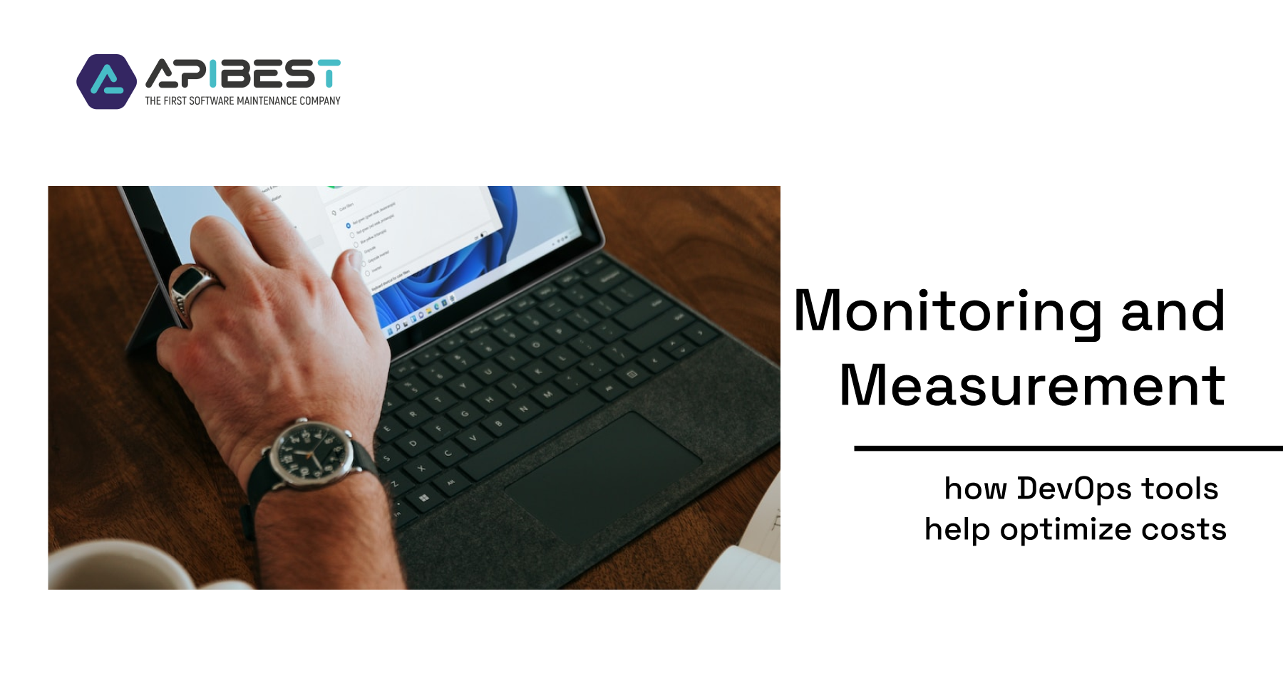 Monitoring and Measurement: How DevOps Tools Help Optimize Costs Monitoring and Measurement: How DevOps Tools Help Optimize Costs